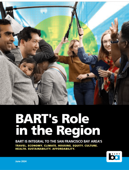 BART’s “Role in the Region” detailed in new report that describes the ...